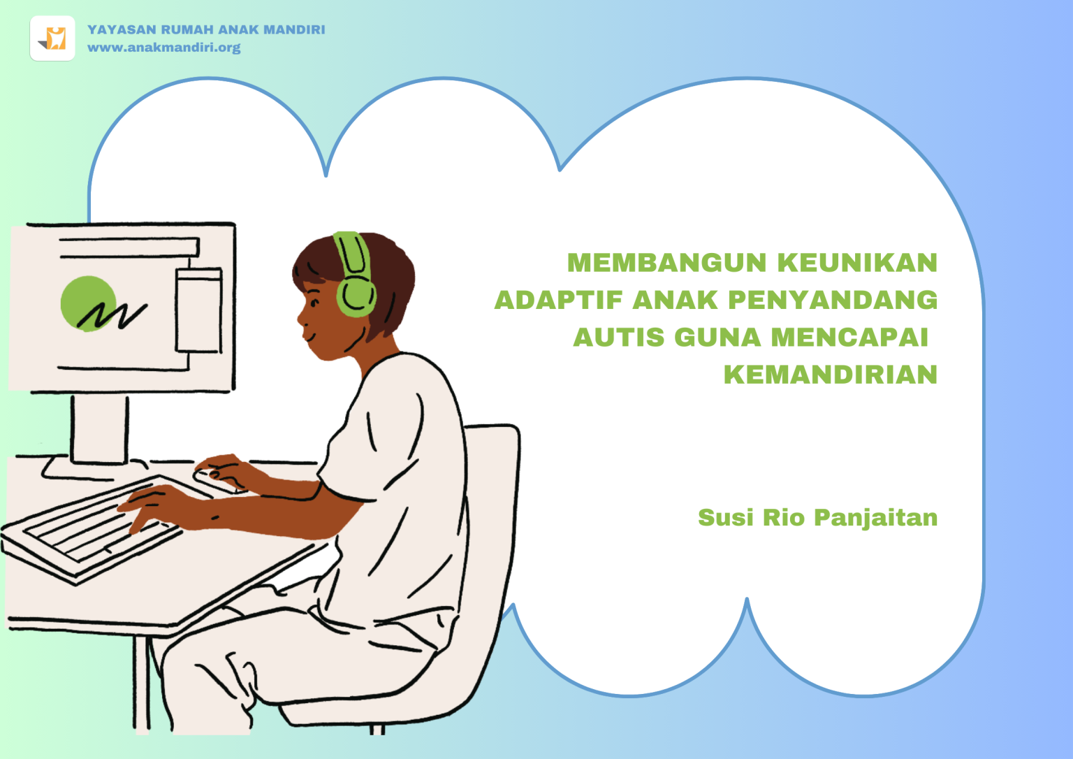 MEMBANGUN KEUNIKAN ADAPTIF ANAK PENYANDANG AUTIS GUNA MENCAPAI ...